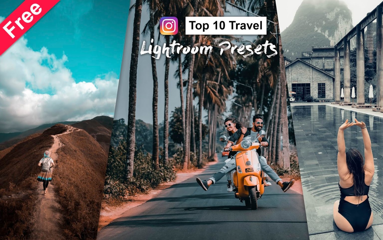 Download Top 10 Travel Lightroom Presets for Free | How to Edit Travel ...