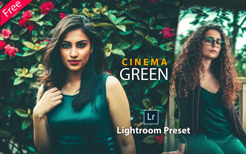 Download Cinema Green Lightroom Preset for Free | How to Edit Your ...